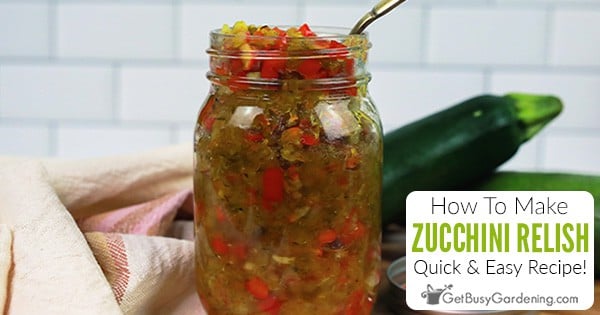 Zucchini Relish Recipe - Quick, Easy & Delicious