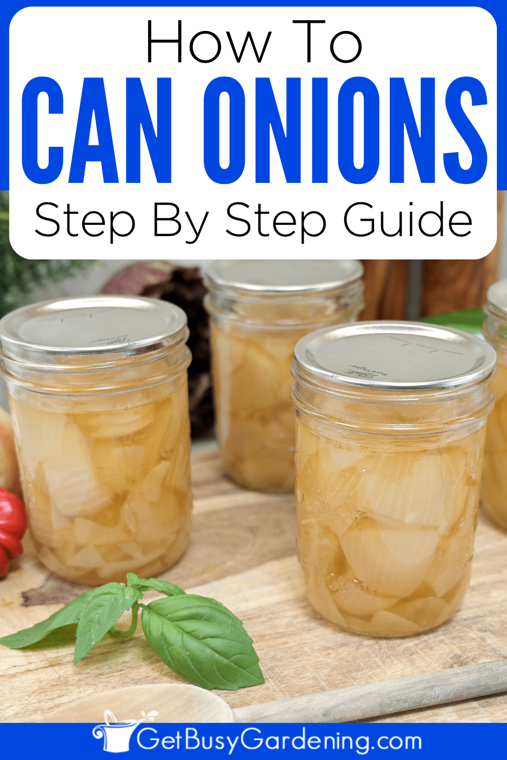 Canning Onions - The Complete How To Guide